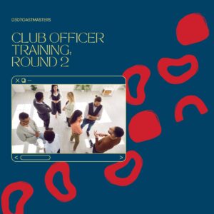 Online Club Officer Training - District 30 Toastmasters